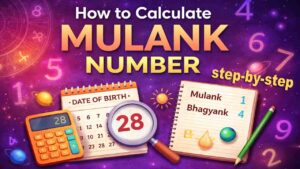 How to Calculate Mulank Number: Moolank & Bhagyank Calculator
